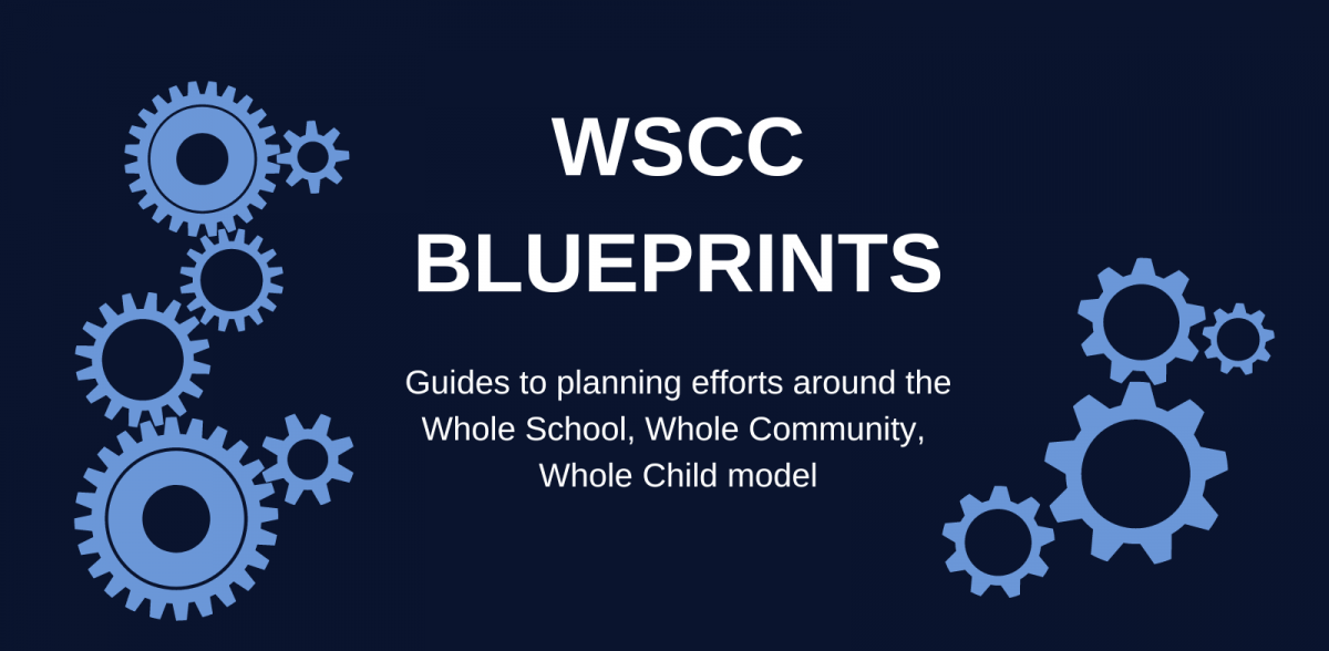 WSCC Policy Blueprint | Collaboratory on School and Child Health